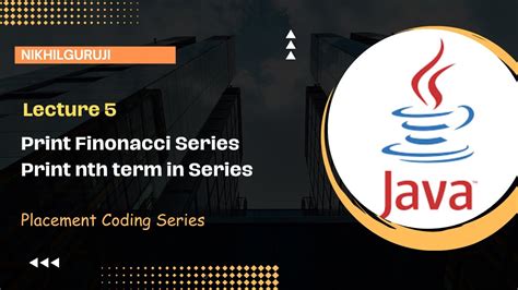 Print Fibonacci Series In Java Print Nth Term In The Fibonacci Series In The Java Hindi