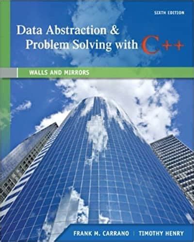 [available] data abstraction and problem solving with c walls and mirrors 6th edition ebook
