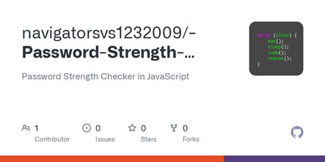 Github Navigatorsvs1232009 Password Strength Checker In Javascript