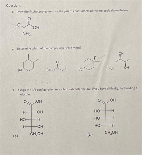 Solved Questions 1 Draw The Fischer Projections For The
