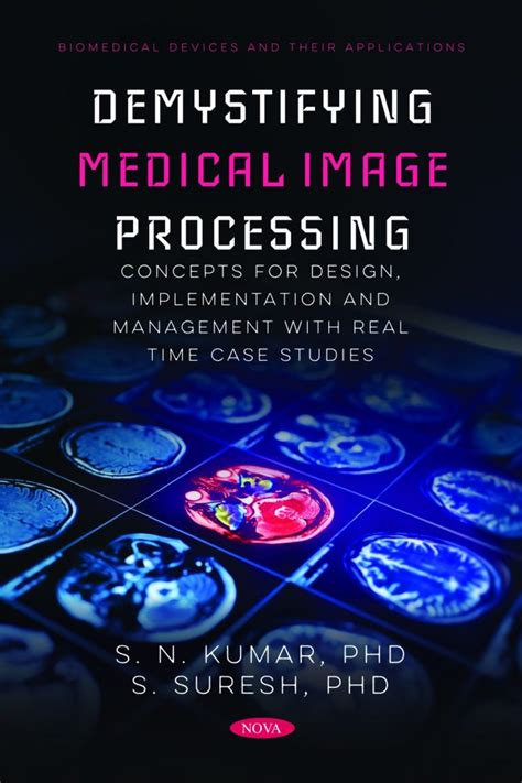 demystifying medical image processing concepts for design