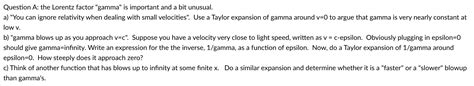 Solved Question A The Lorentz Factor Gamma Is Important