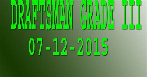 draftsman grade iii civil overseer grade iii civil tracer special st