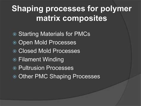 Ch 15 Shaping Processes For Polymer Matrix Composites Ppt
