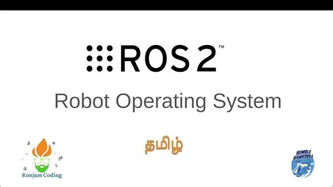 Robot Operating System Ros2 Humble Installation தமிழ் Tamil Robotics Tamilcoding