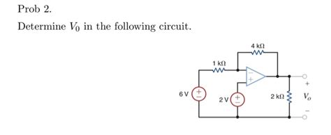 Solved Determine V In The Following Circuit Chegg Com