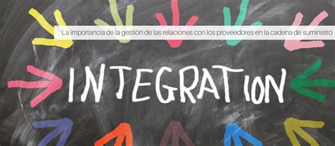 La Importancia De La Gestión De Las Relaciones Con Los Proveedores En