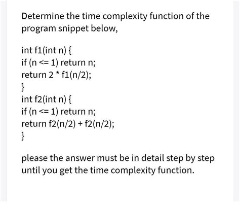 solved determine the time complexity function of the program