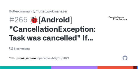 🐞 Android Cancellationexception Task Was Cancelled If Run The Same Worker Inside Executetask