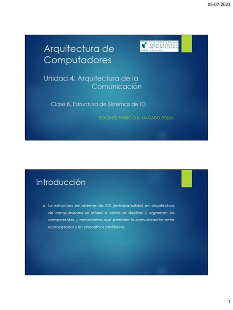 08 Ppt U4 Estructura De Sistemas De Io Arquitectura De Computadores Infb8070 Pdf