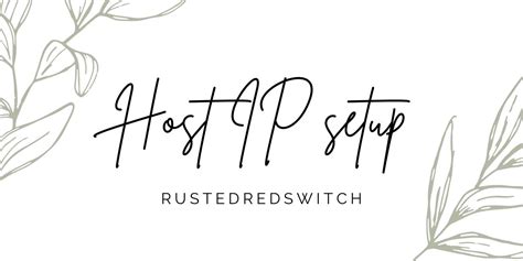 Github Rustedredswitchhost Ip Setup Powershell Script That Update