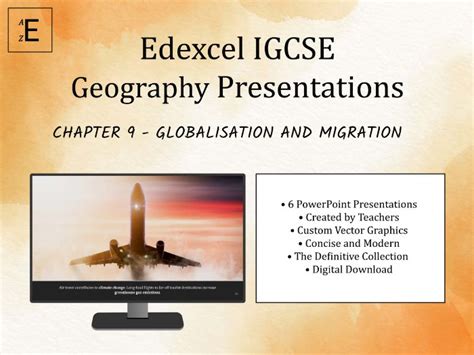Edexcel Igcse Geography Presentations Chapter 9 Globalisation And Migration Teaching Resources