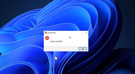 How To Fix Explorerexe System Call Failed” Error In Windows 11 10 8
