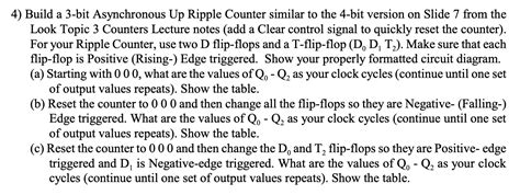 Solved 4 Build A 3 Bit Asynchronous Up Ripple Counter Chegg Com