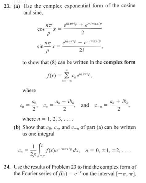 Solved 23 A Use The Complex Exponential Form Of The