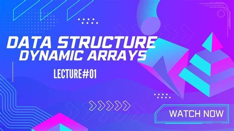 Dynamic Array Resizing Lecture01 Data Structures Youtube