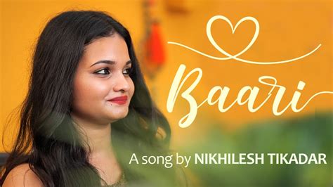 Baari Cover Song Nikhilesh Tikadar Bilal Saeed Youtube