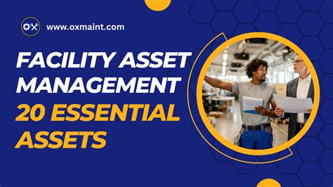 Facility Asset Management Tracking The Top 20 Essential Assets