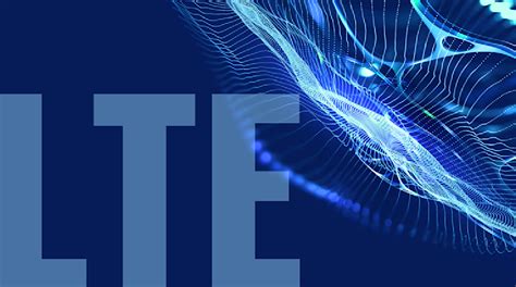 What Is Long Term Evolution Lte