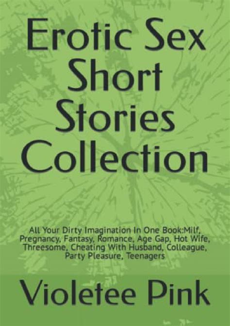 Pdf Download Erotic Sex Short Stories Collection All Your Dirty