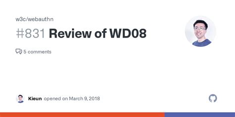 Review Of WD08 Issue 831 W3c Webauthn GitHub