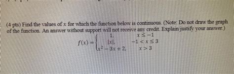 Solved Pts Find The Values Of X For Which The Function Chegg Com