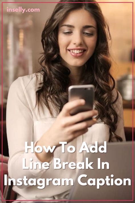 how to add line break in instagram caption