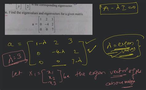 E Find The Eigenvalues And Eigenvectors For A Given Matrix [ Mathrm{a}