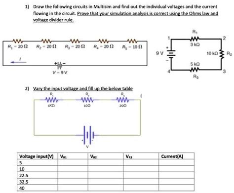 Draw The Following Circuits Multisim And Find Out The Individua
