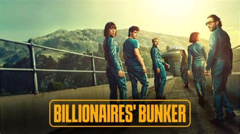 Billionaires Bunker Review Netflix Show Combines Money Heist And