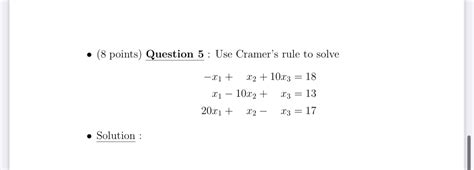 Solved Points Question Use Cramer S Rule To Chegg Com