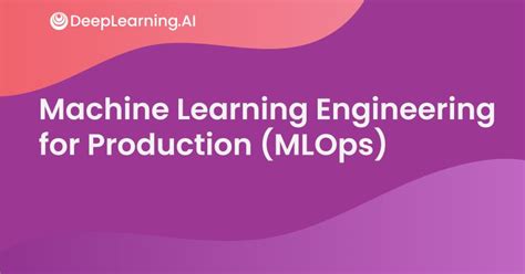 andrew ng s deeplearning ai launches new course on mlops