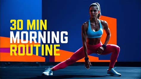 30 Minute Morning Workout Routine For Women No Equipment Needed Youtube