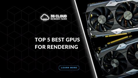 Top 5 Best Gpus For Rendering