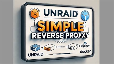 Unraid Reverse Proxy Simple Youtube