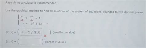 Solved A Graphing Calculator Is Recommended Use The Chegg