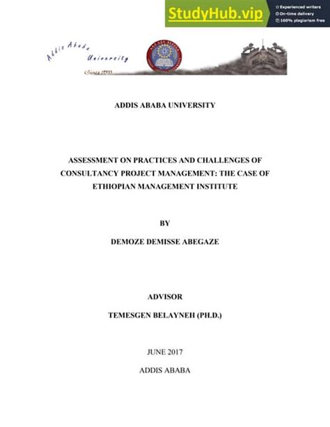 Addis Ababa University Assessment On Practices And Challenges Of Consultancy Project Management