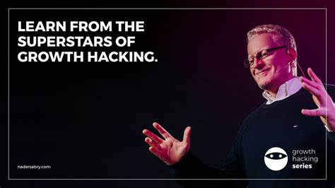 Learn From The Superstars Of Growth Hacking