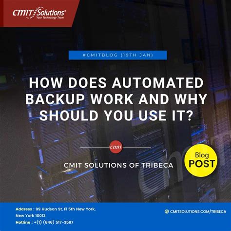 How Does Automated Backup Work And Why Should You Use It CMIT Solutions Tribeca