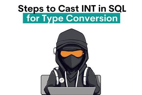 What Are The Steps To Cast Int In Sql For Type Conversion Stratascratch