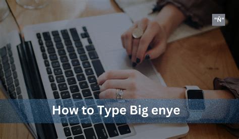 How To Type Big Enye In Keyboard Enye Small