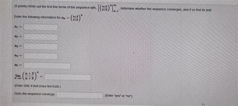 Solved 5 Points Write Out The First Five Terms Of The