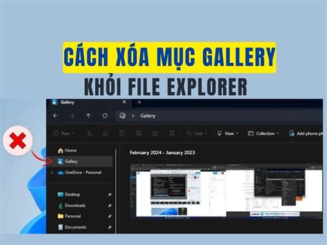 How To Remove Gallery From File Explorer On Windows 11 Anonyviet English Version