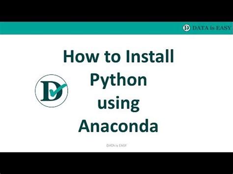 2 How To Install Python Using Anaconda Python For Data Science For