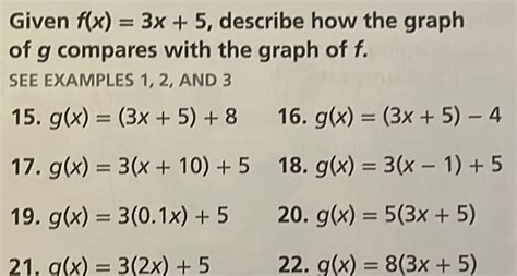 Solved Given F X 3x 5 Describe How The Graph Of G Compares With The Graph Of F See Examples