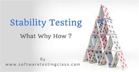 Stability Testing What Why How Software Testing Class Stability Testing What Why How Software Testing Class