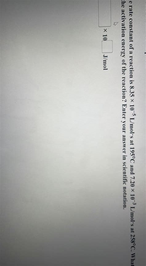 E Rate Constant Of A Reaction Is 835 Times 10 5 Mathrml Mathrmmol Cdot