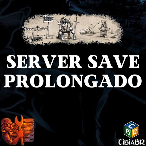 Server Save Extendido Tibiabr