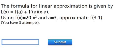 Solved The Formula For Linear Approximation Is Given By Chegg