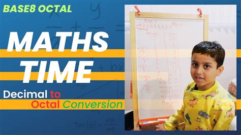 Decimal To Octal Conversion Maths Mathematics Octaltodecimal Decimaltooctal Youtube